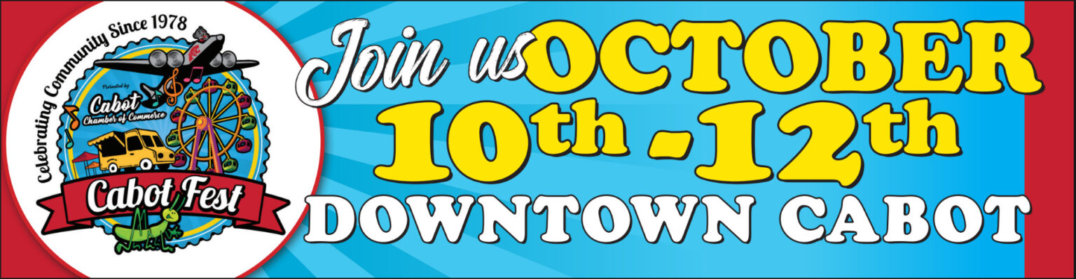 CABOTFEST - Cabot Chamber of Commerce