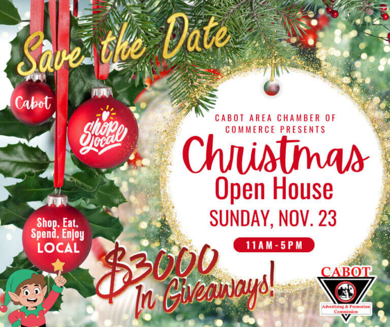 Christmas Open House - Cabot Chamber of Commerce